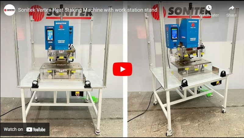 VIDEO: Sonitek Vertex Heat Staking Machine with work station stand ...